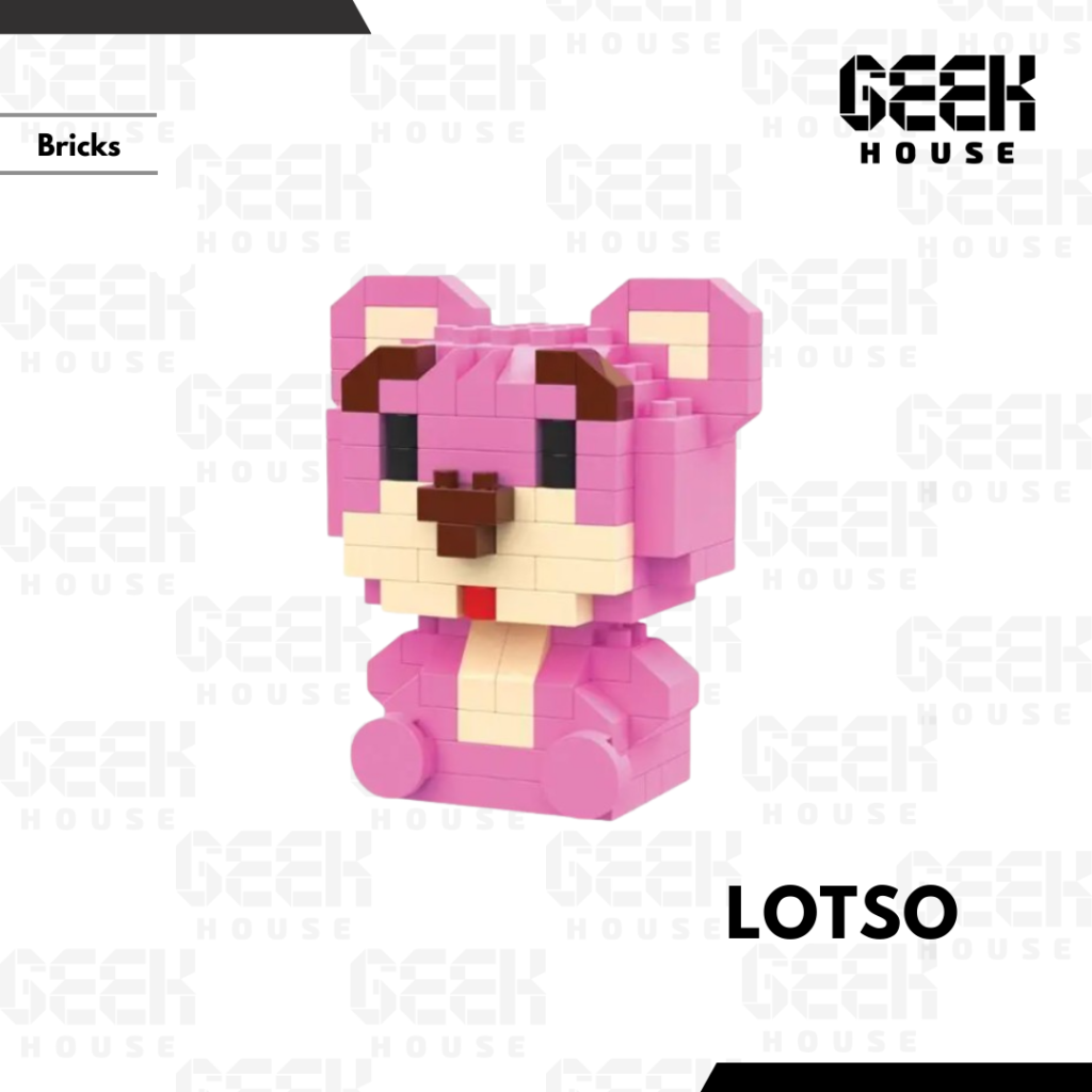 Lotso Bricks – GEEK HOUSE